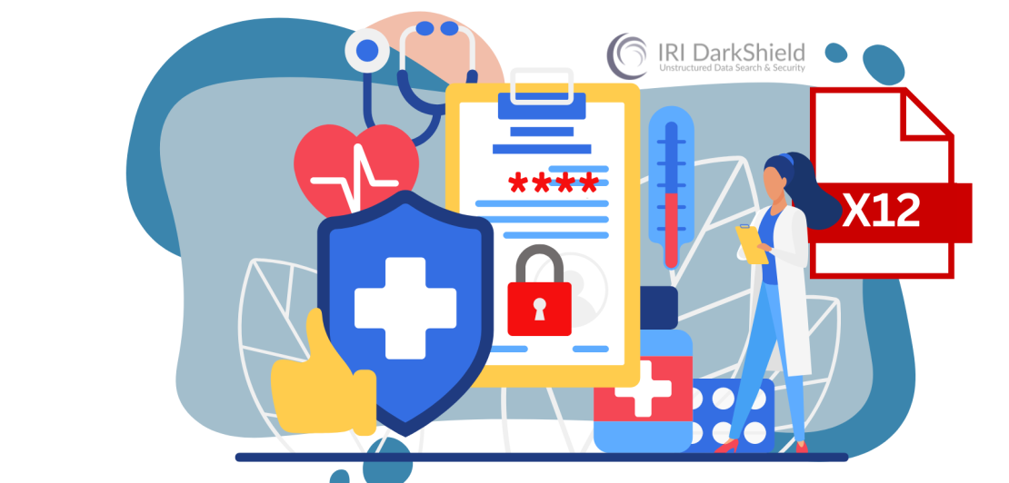 Masking PHI in X12 EDI Files with DarkShield - IRI